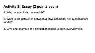Understanding Different Types of Scientific Models: Physical ...