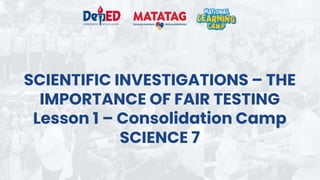 Science 7_Lesson 1_Consolidation.pptx | Educational Assessment | Education