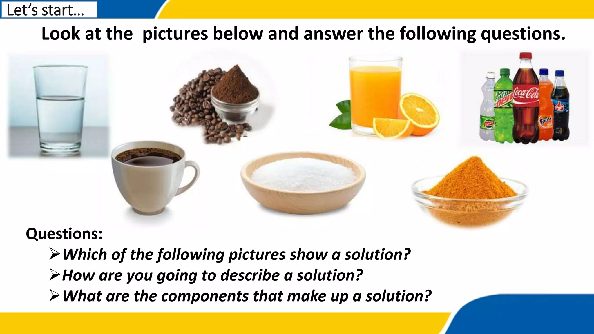 SCIENCE7:Types of Solutions | PPTX
