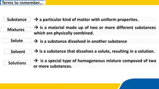 SCIENCE7:Types of Solutions | PPTX