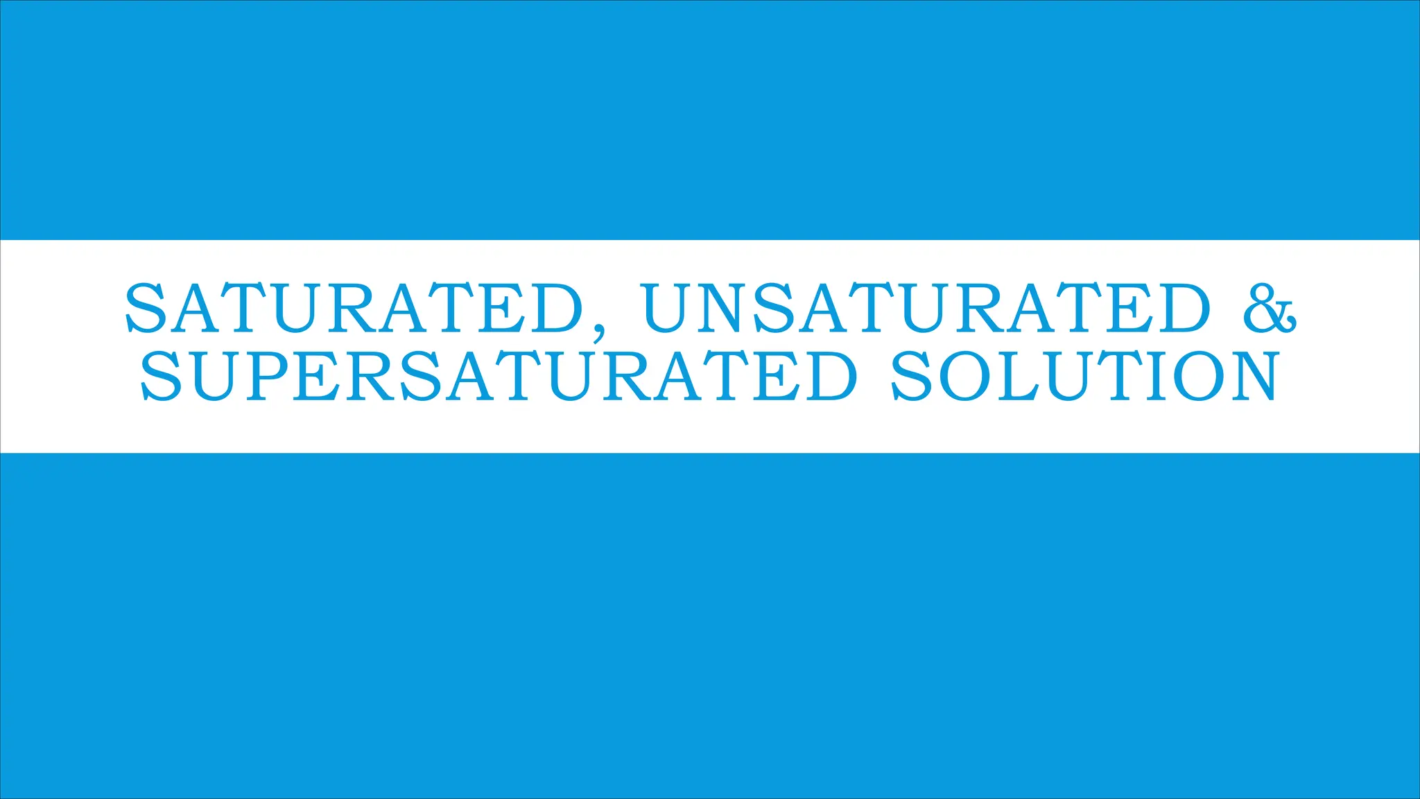 SCIENCE 7 Saturated and Unsaturated Solution.pdf