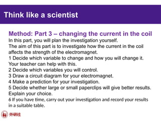 Science_8 9.4.pptx - Investigating Electromagnets | PPTX