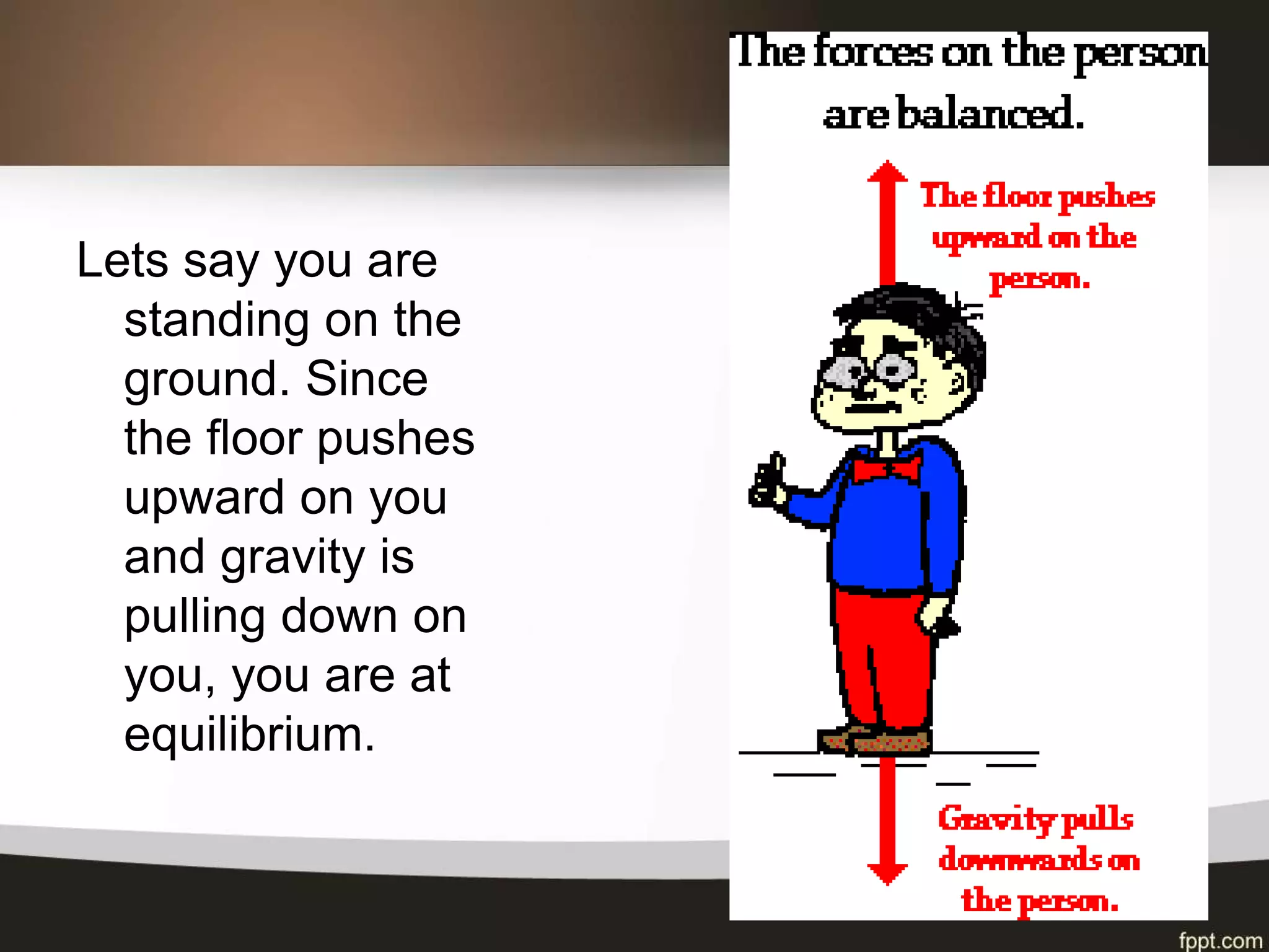 Science 8 module 1 day 2 balance unbalanced force | PPSX