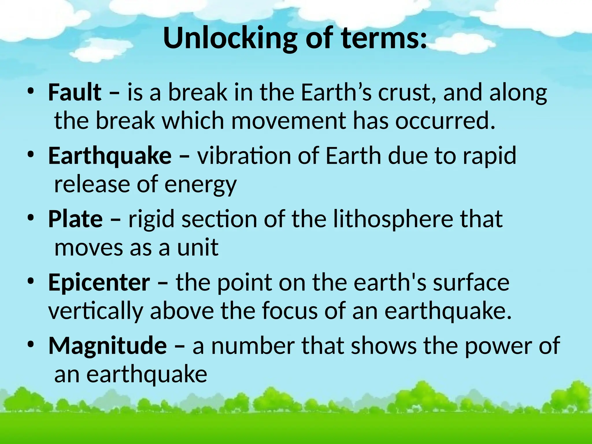 Earthquakes and Fault, Epicenter Focus and Faults and Seismic Waves | PPTX