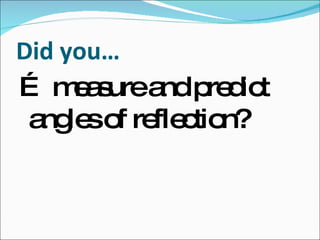 Science8 Unit C Lightand Optics Section2 Lesson3 Raysand Reflection | PPT