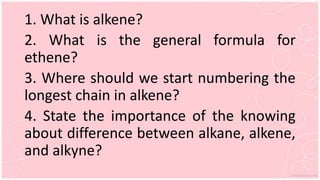SCIENCE 9 - ALKENE for Chemistry 9..pptx
