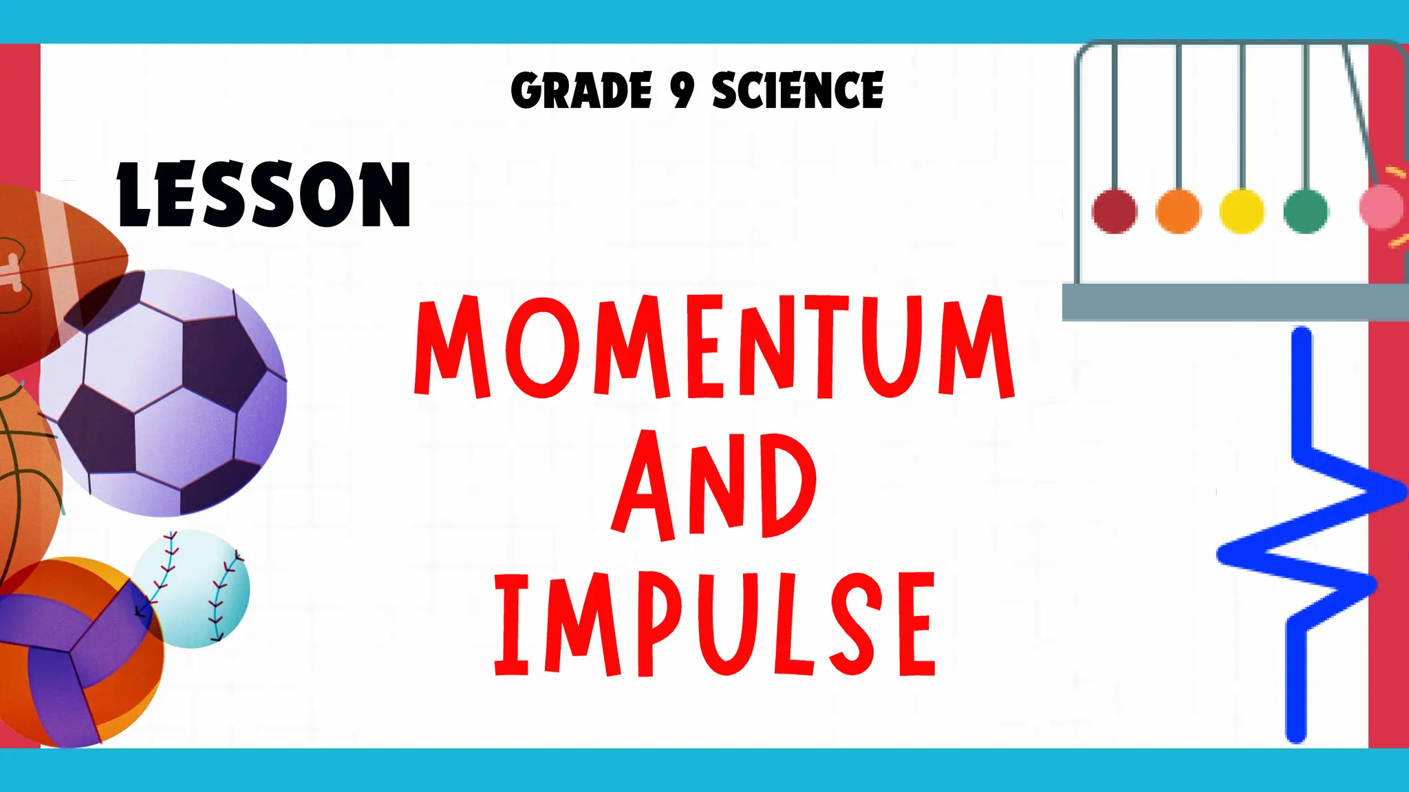 SCIENCE 9- MOMENTUM & IMPULSE ( DEMO TEACHING).pptx