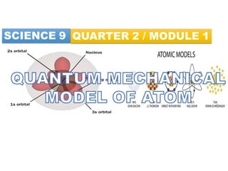 Science9Q2M1mechanical model of atom.pptx