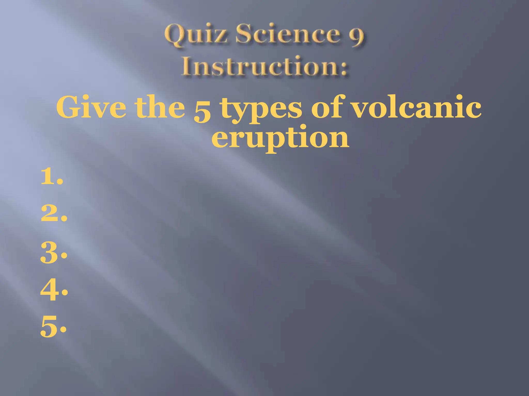 SCIENCE 9 QUARTER 3 MODULE 2 VOLCANO ERRUPTION.pptx