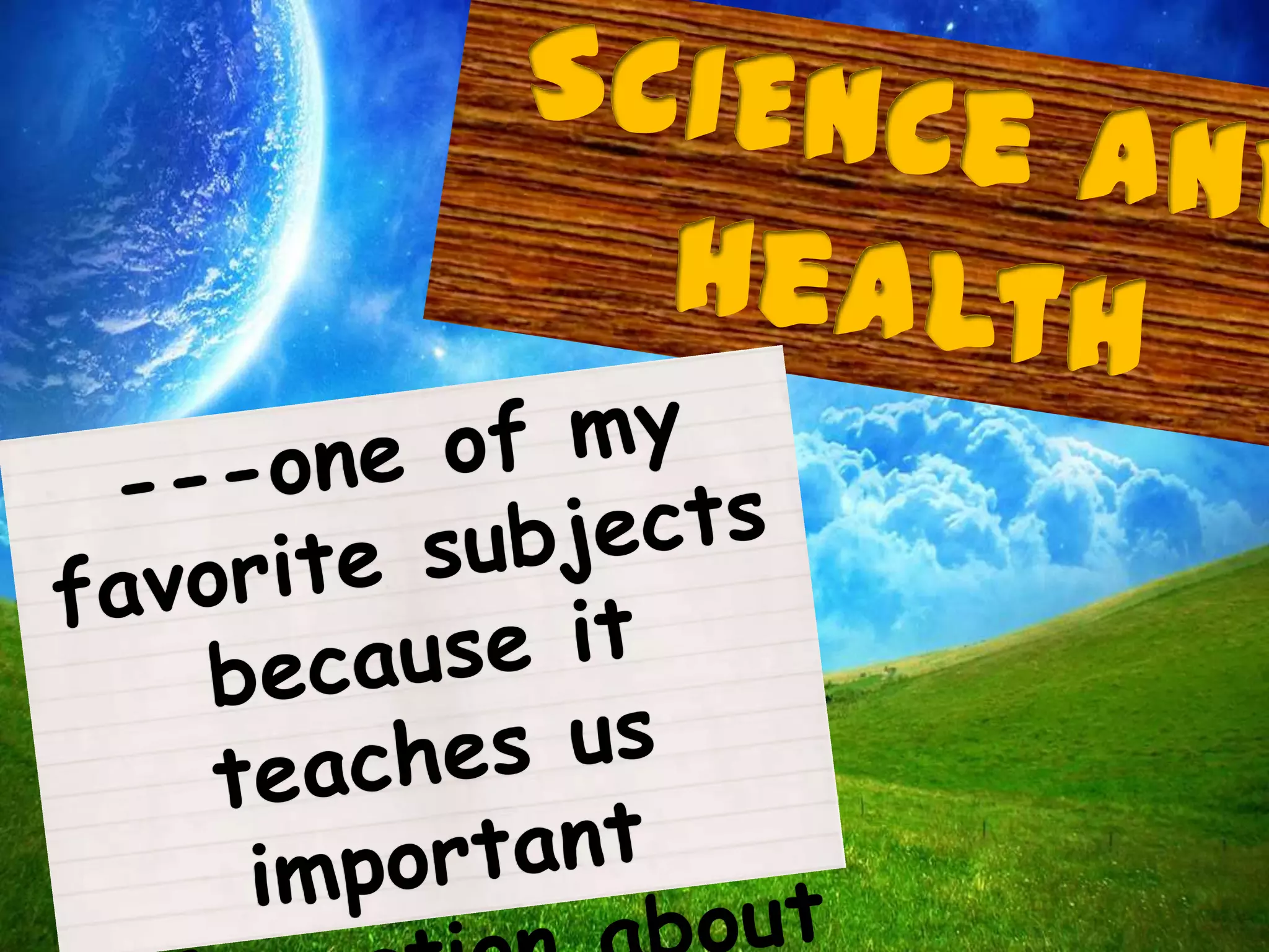 Science and health my favorite subject | PPTX