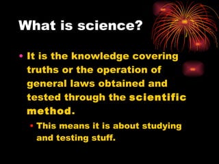 Science And Scientific Method | PPT