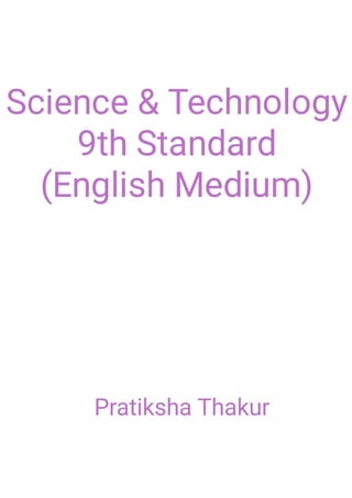 Science and Technology 9th Standard (English Medium) | PDF