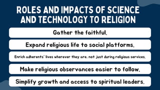Science and Technology Impacts to Religion and International and ...