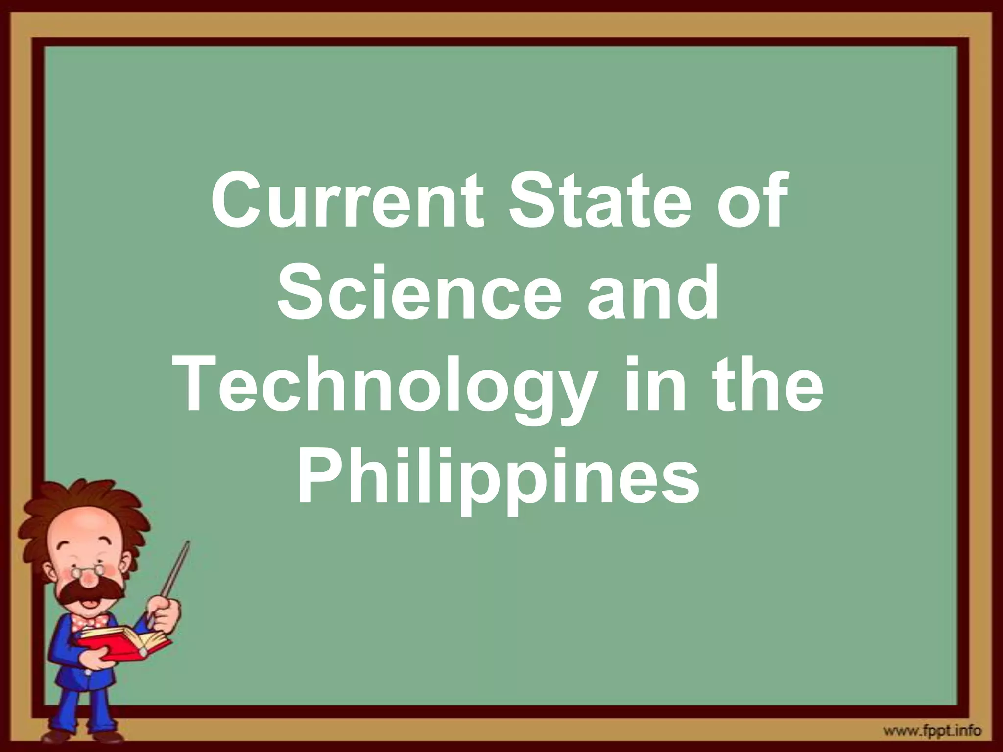 Science and technology in the philippines | PPTX