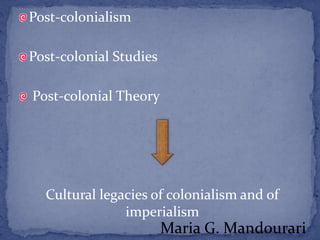 Science & Technology in the post-colonial world: Post-colonialism | PPTX