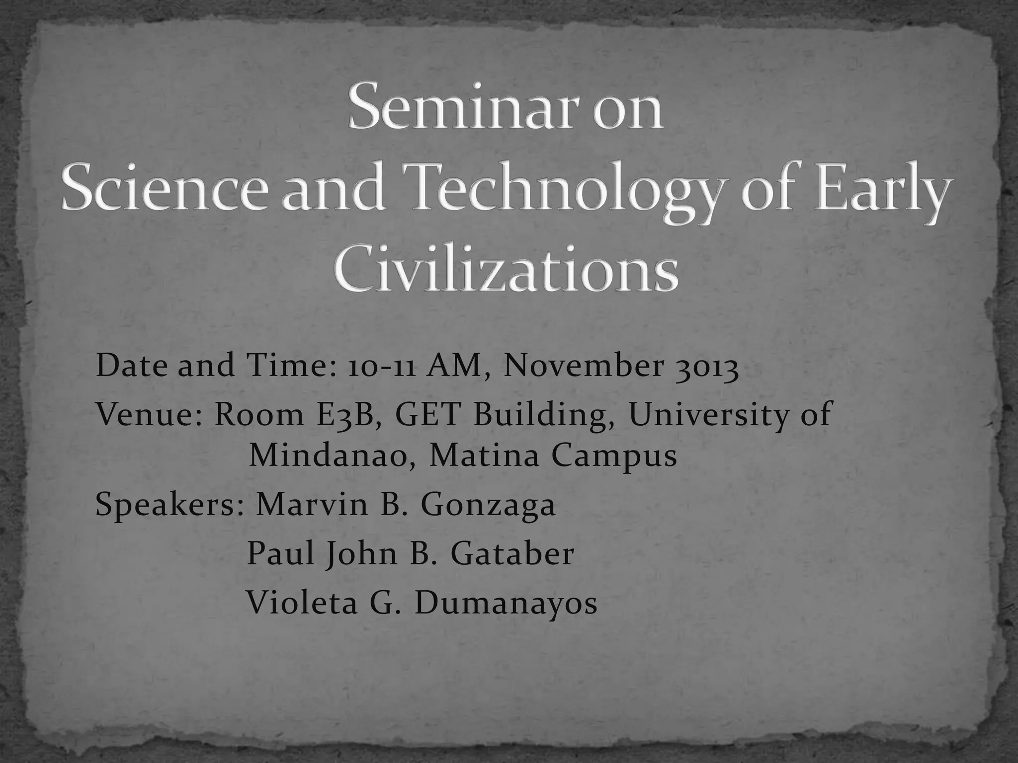 Science and technology of ancient civilizations | PPTX