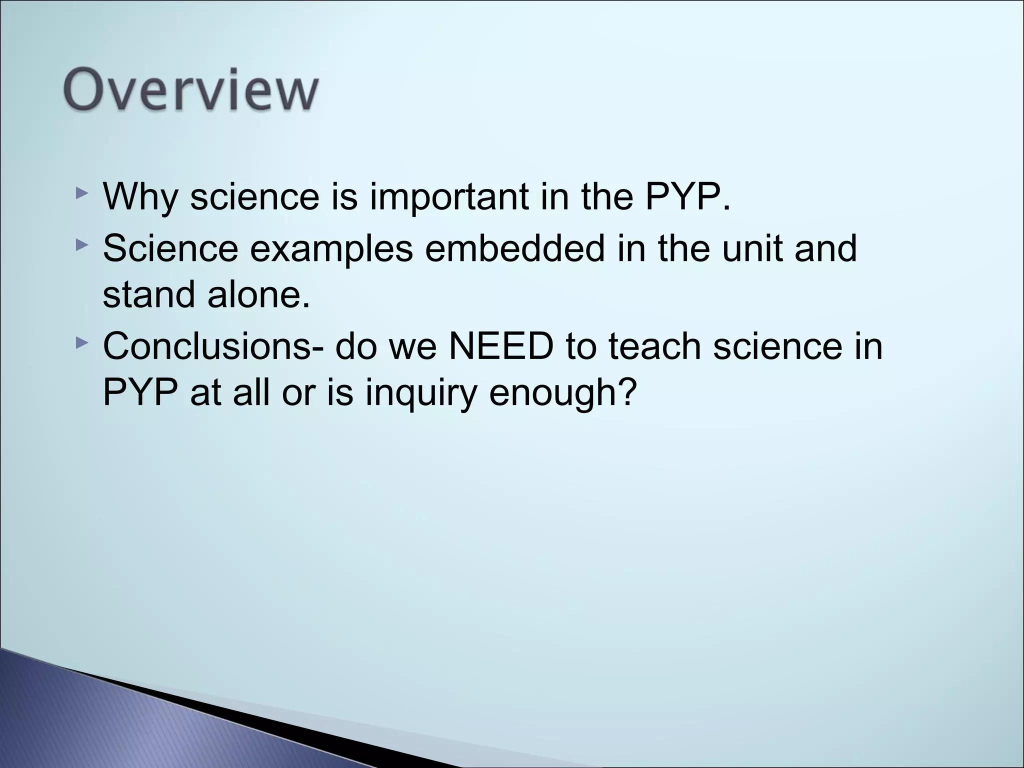 Science and the PYP | PPT