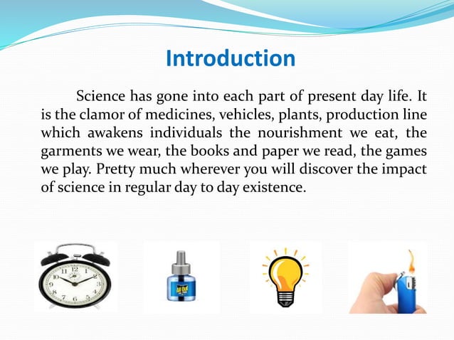 SCIENCE AS A DISCIPLINE AND SCIENCE IN DAY TO DAY LIFE.pptx ...