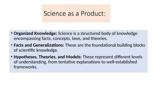 science as a process and product b.ed.pptx