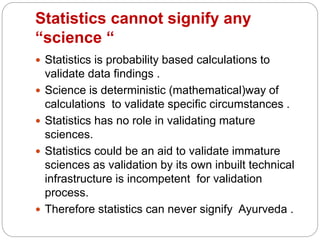 Science based evidence based ayurveda ppt 2 | PPT