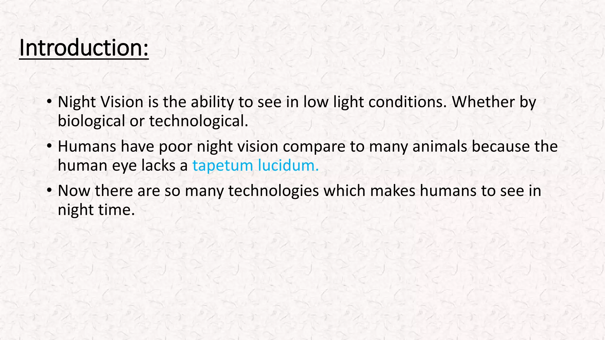 Science behind night vision camera | PPTX