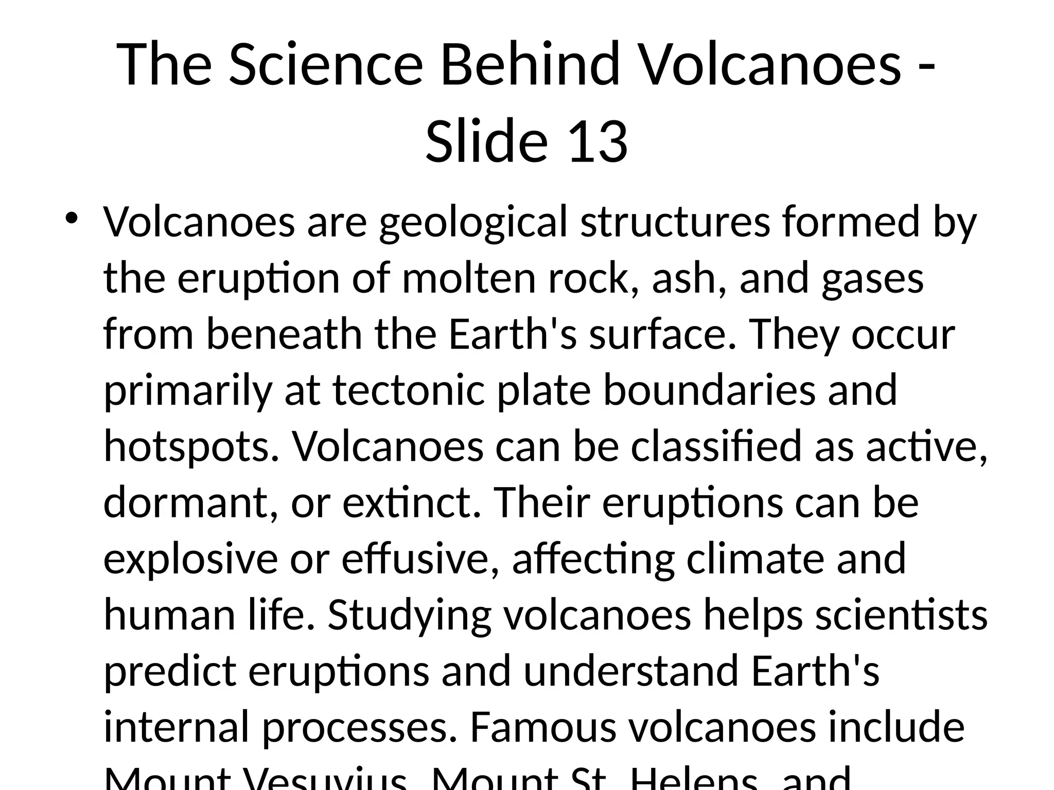 Science_Behind_Volcanoes, a 15 slide presentation .pptx
