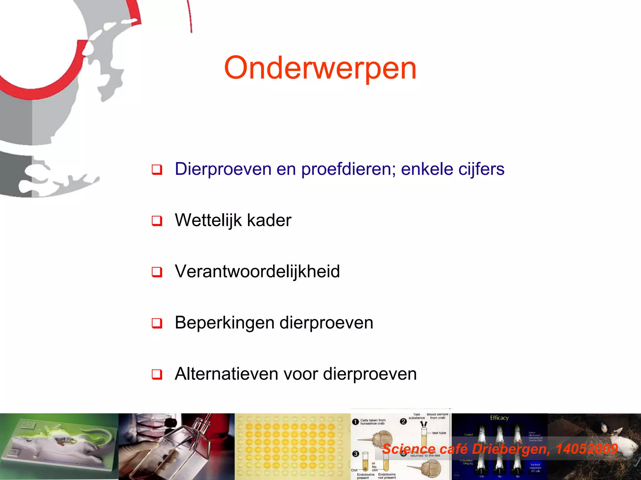 Dierproeven en alternatieven voor dierproeven | PPT