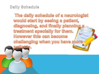 Science Career Project: Neurology | PPT