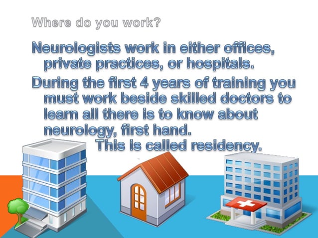 Science Career Project: Neurology | PPT