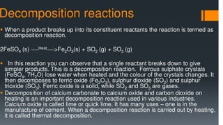 This ppt consist of chemical reaction of different type | PPTX