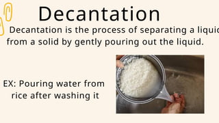 Science Class 6_Methods of Separating Mixtures.pptx