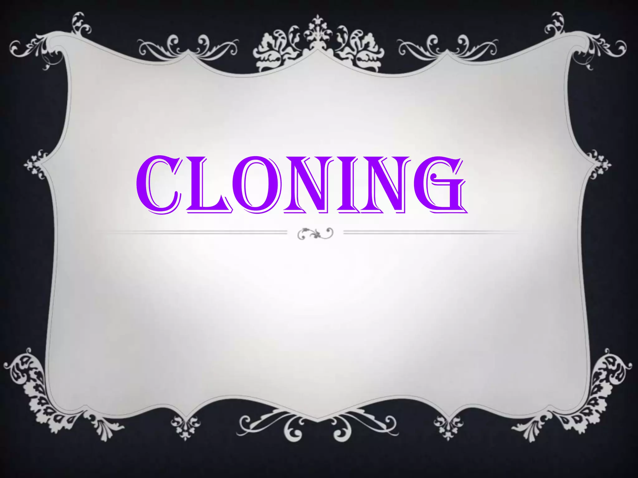 Science cloning | PPT