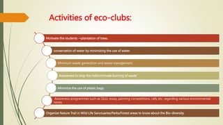 SCIENCE CLUBS, NATURE CLUBS AND ECO CLUBS PPT.pptx