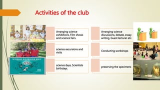 SCIENCE CLUBS, NATURE CLUBS AND ECO CLUBS PPT.pptx