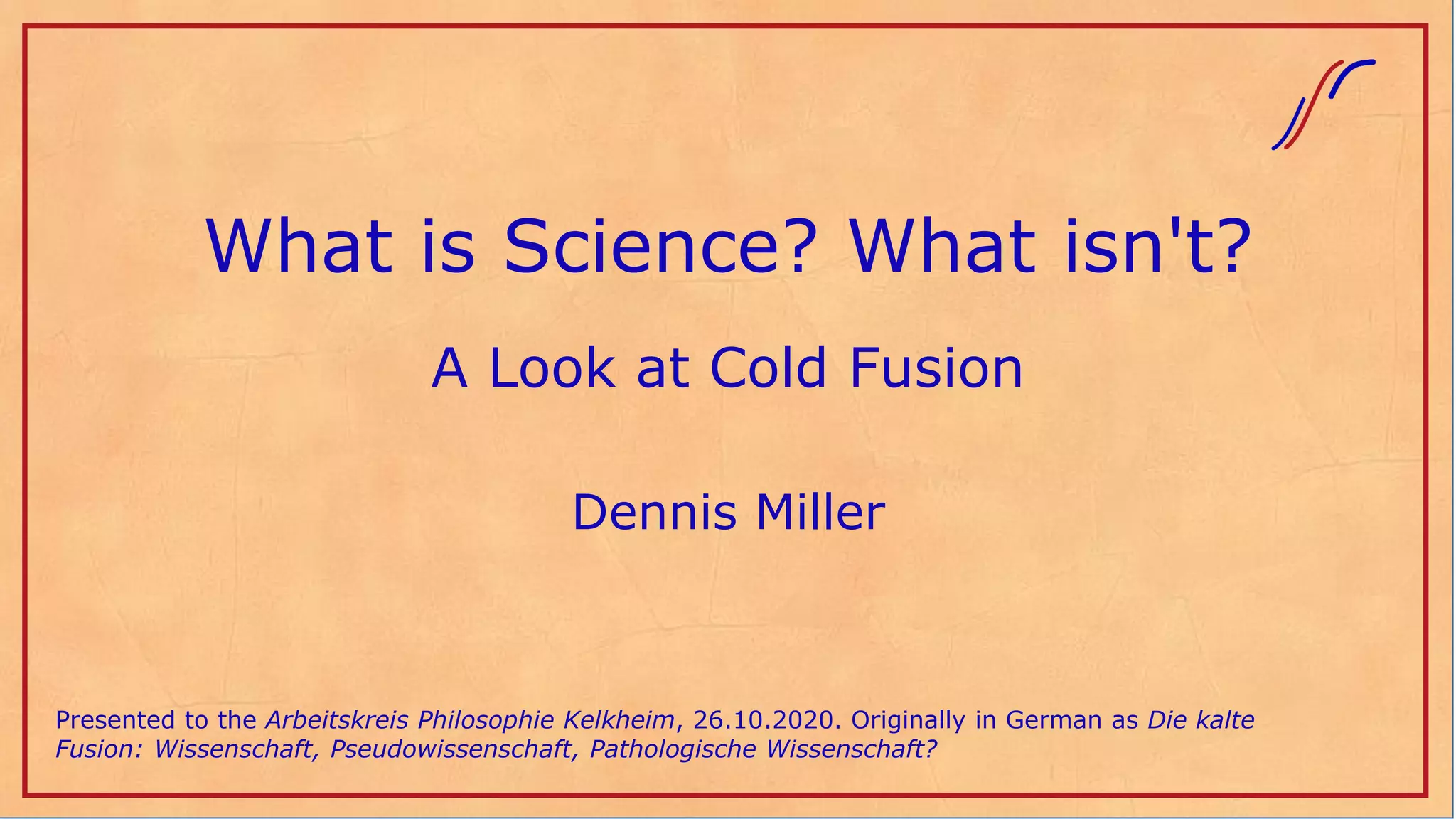 What is science? What isn't? A look at cold fusion | PPT