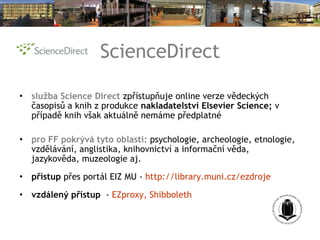 Průvodce databázemi JSTOR a ScienceDirect | PPT