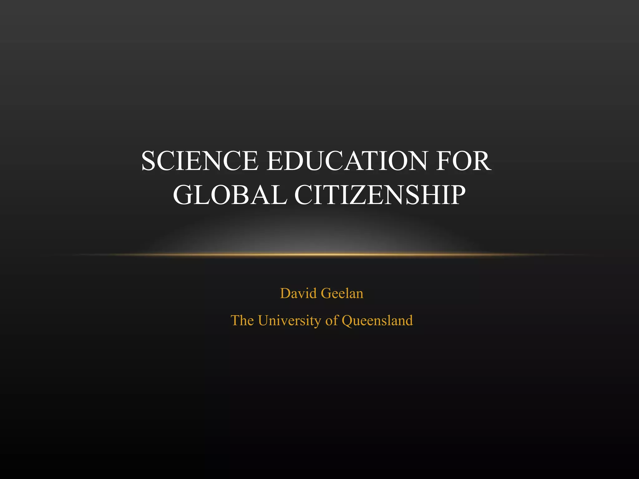 Science education for global citizenship | PPT | Environment | Science