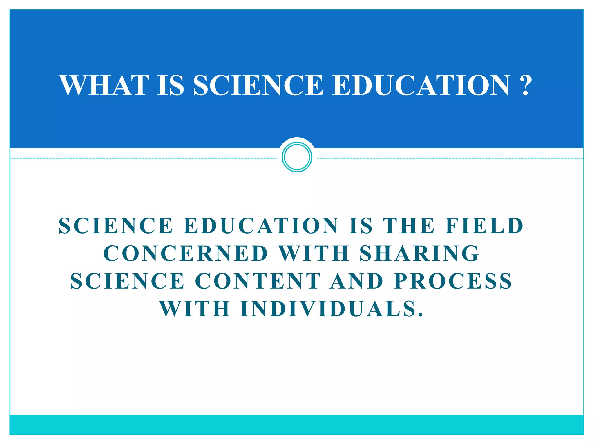 Science education importance | PPTX