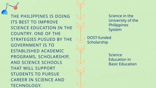 SCIENCE EDUCATION IN THE PHILIPPINES.pptx
