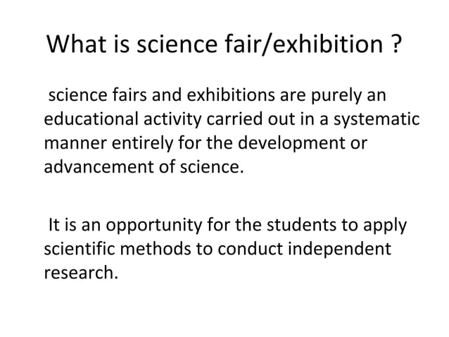 Science exhibition ppt | POT | Science