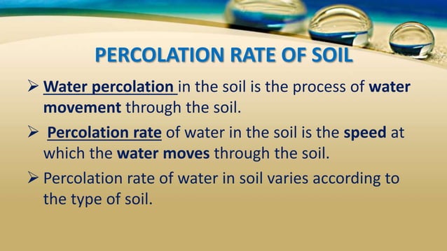 ADSORPTION AND PERCOLATION RATE OF SOIL | PPTX