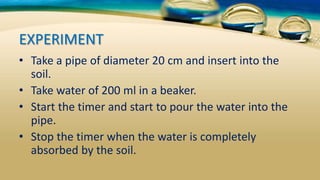 ADSORPTION AND PERCOLATION RATE OF SOIL | PPTX