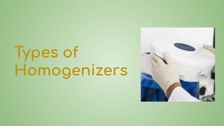 Homogenizers - Uniscience | PPT