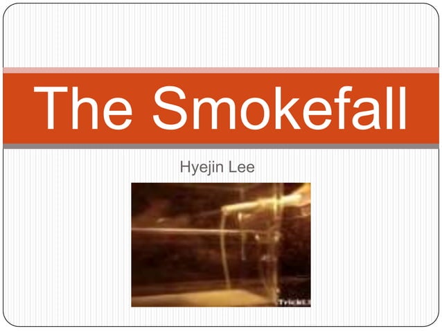 Science fair smokefall | PPT