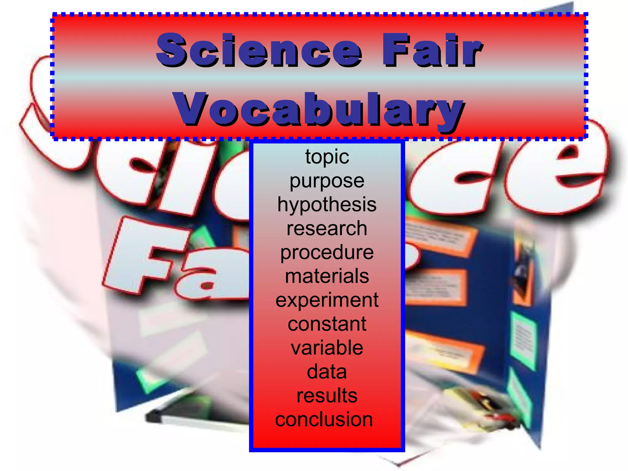 Science Fair Vocabulary | PPT