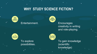 SCIENCE FICTION PPT.pptx