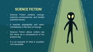 SCIENCE FICTION PPT.pptx