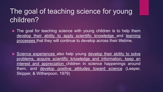 Science for young children ppt | PPTX