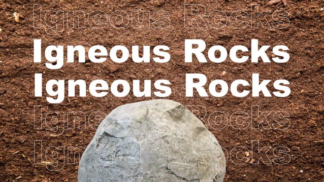 Igneous Rocks PowerPoint Presentation for Science | PPTX