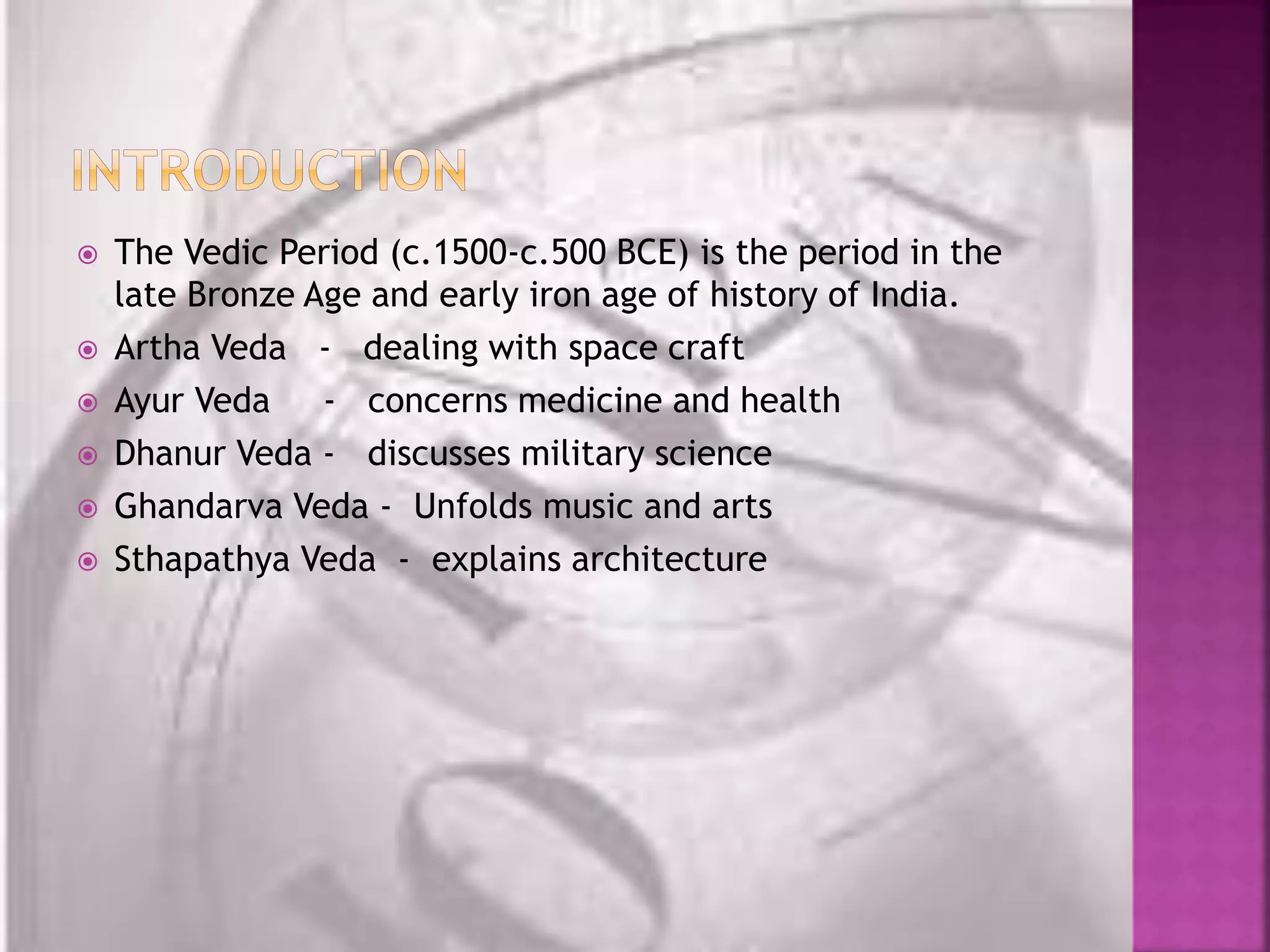 Science in vedic period | PPTX